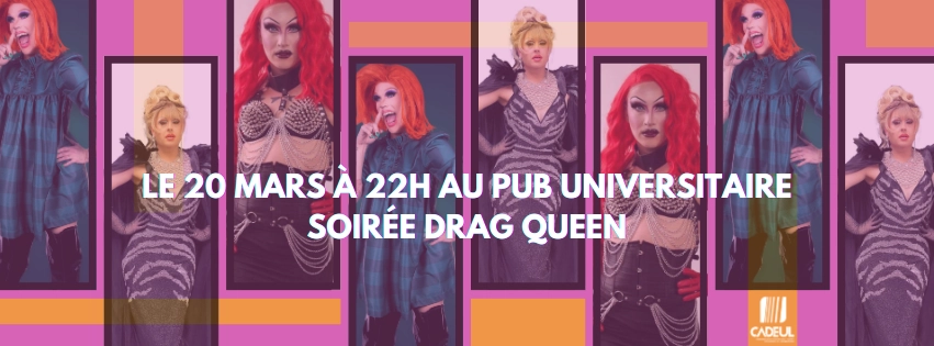Soirée Drag Queen - CADEUL