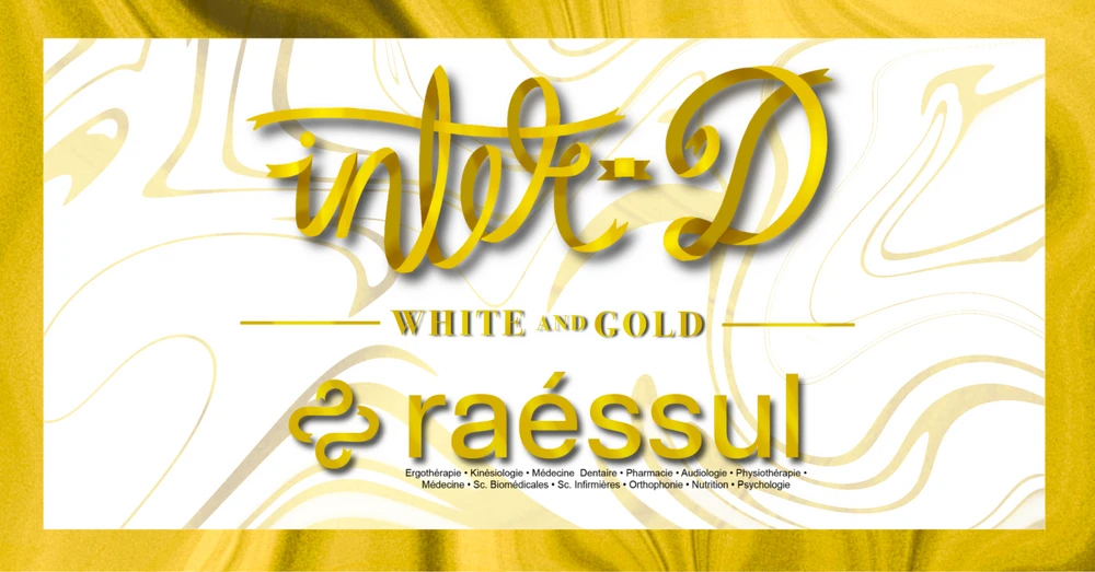 Inter-D 2023 - White and Gold - vendredi 29 septembre 2023 à 01:00 | Sciences de la santé